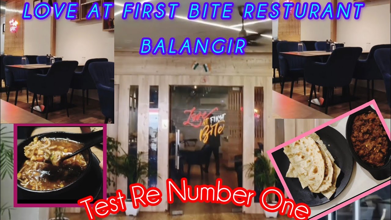 Love At First Bite Resturant Balangir || One of the Best Restaurant in ...
