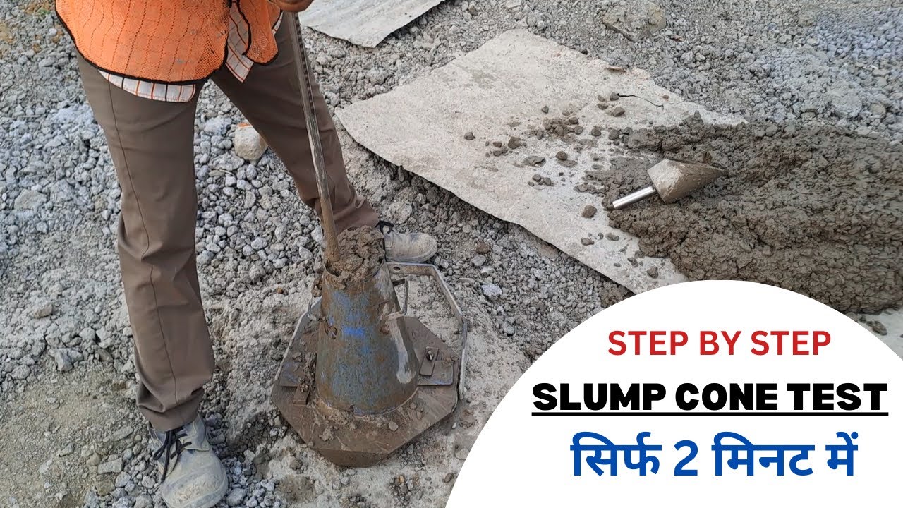 SLUMP CONE TEST | STEP BY STEP | PRACTICAL TEST PROCEDURE | TYPES AND ...
