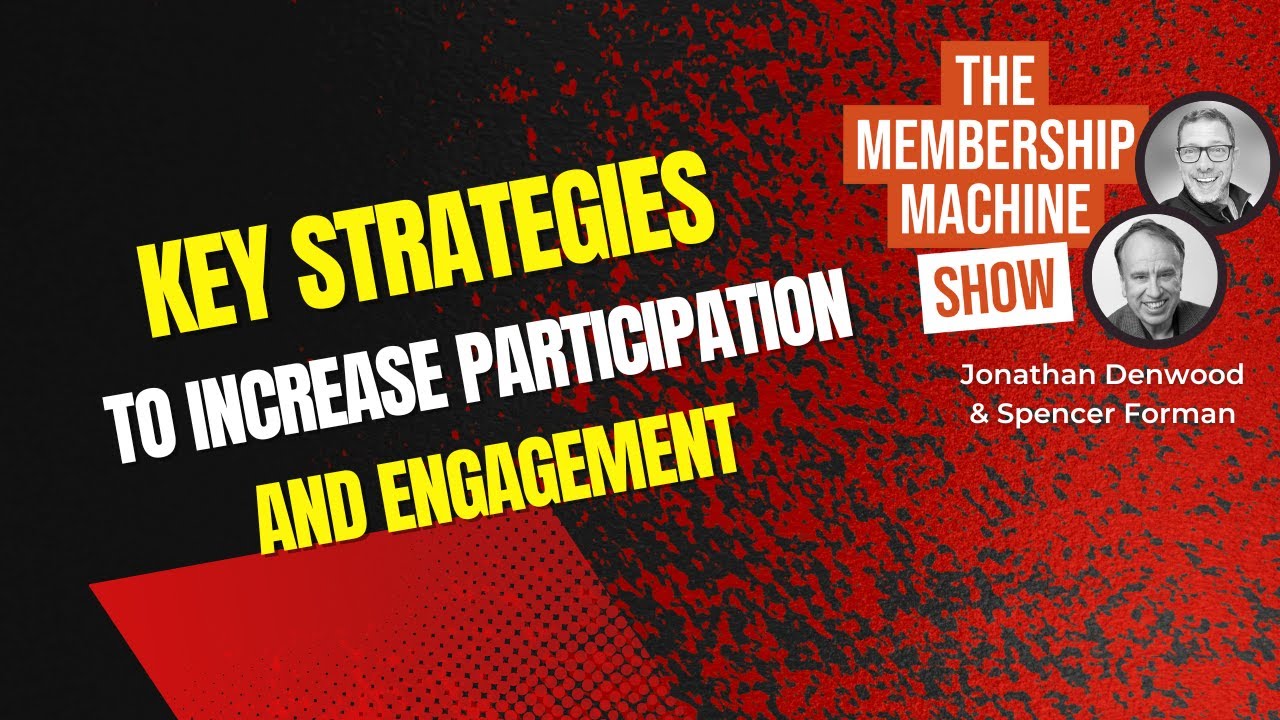 Key Strategies to Increase Participation And Engagement For Your ...