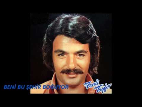 Ferdi Tayfur Beni Bu Şehir Boğuyor