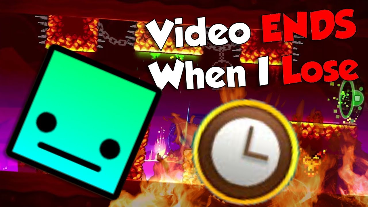 GEOMETRY DASH but the VIDEO ENDS when I LOSE - YouTube