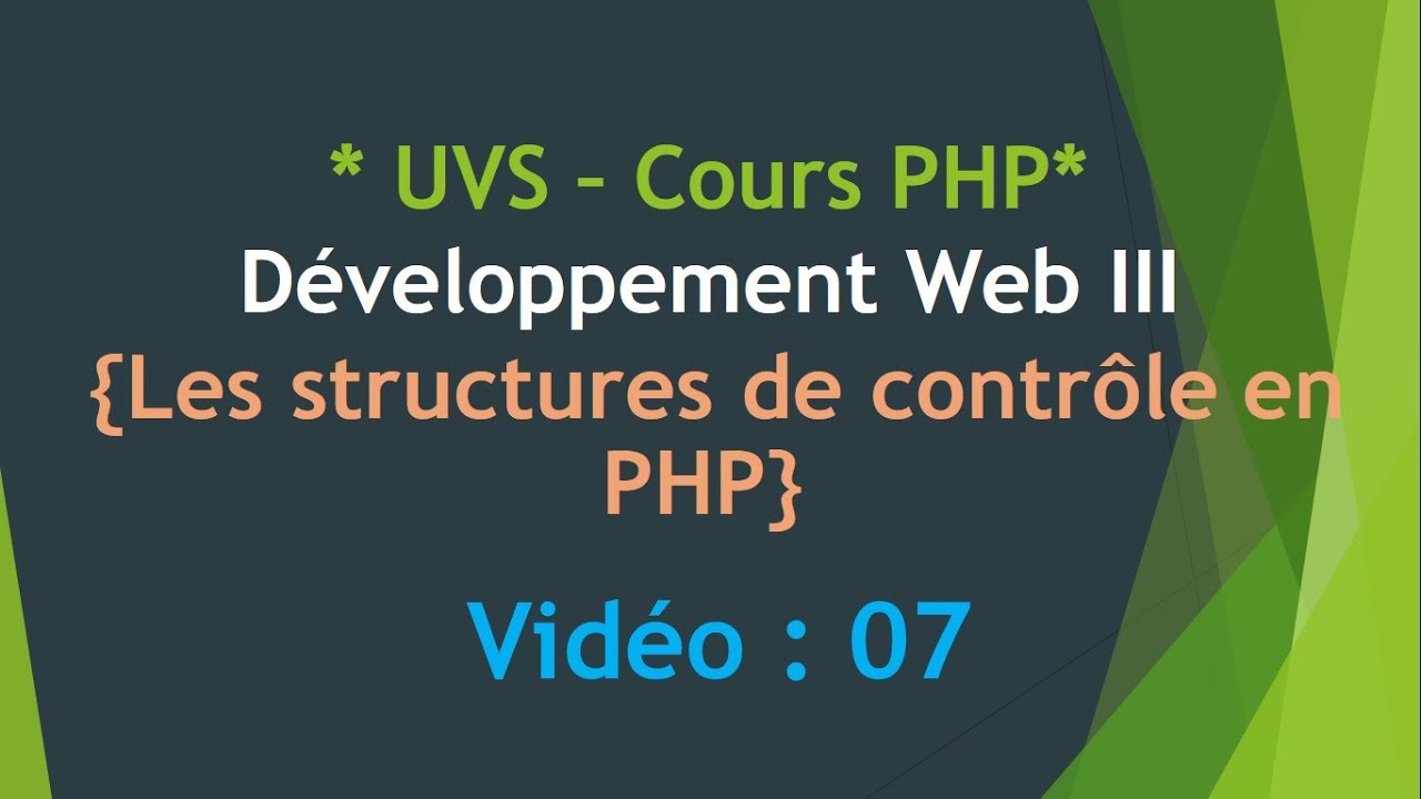 [aCAN Mentor] PHP UVS - Les structures de contrôle - Cours 7 en wolof - YouTube