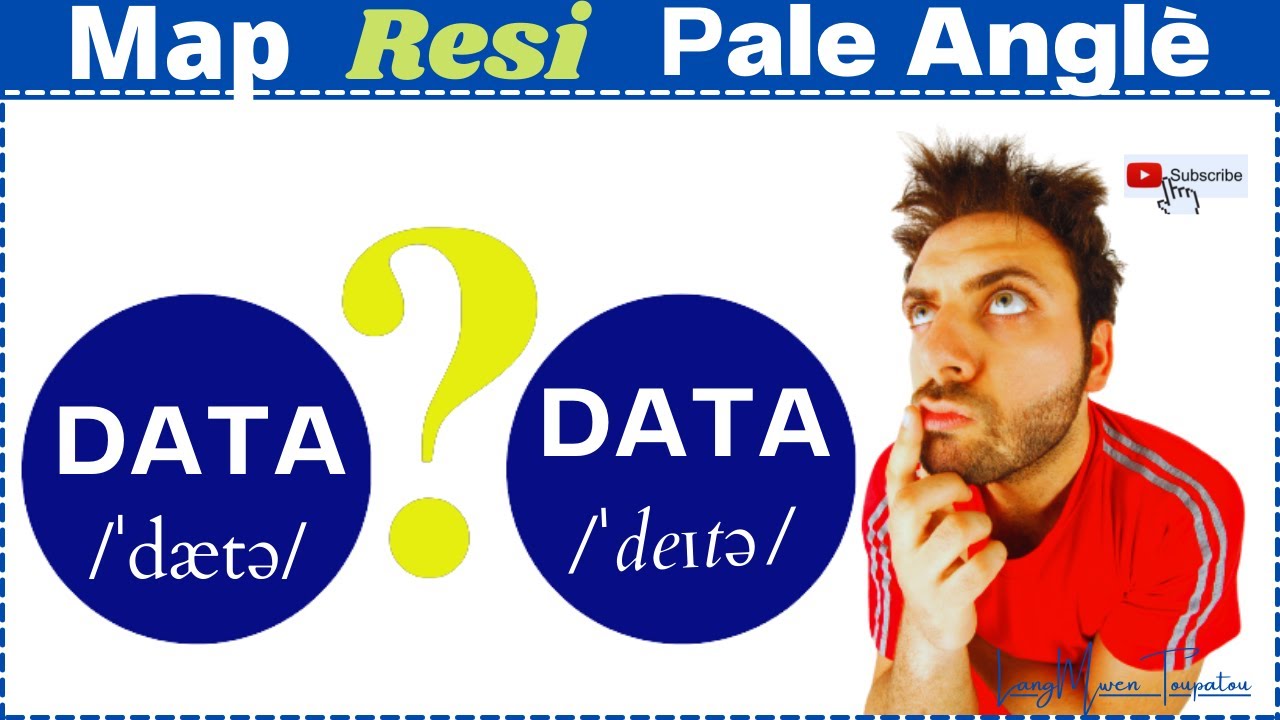 DATA 👉 Kijan mo sa prononse ojis an anglè? | What is the exact ...