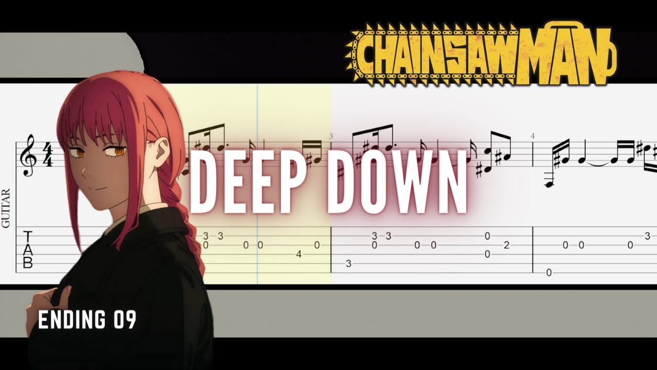 Deep Down - Aimer | CHAINSAW MAN ED 09 | Fingerstyle Guitar TAB - YouTube