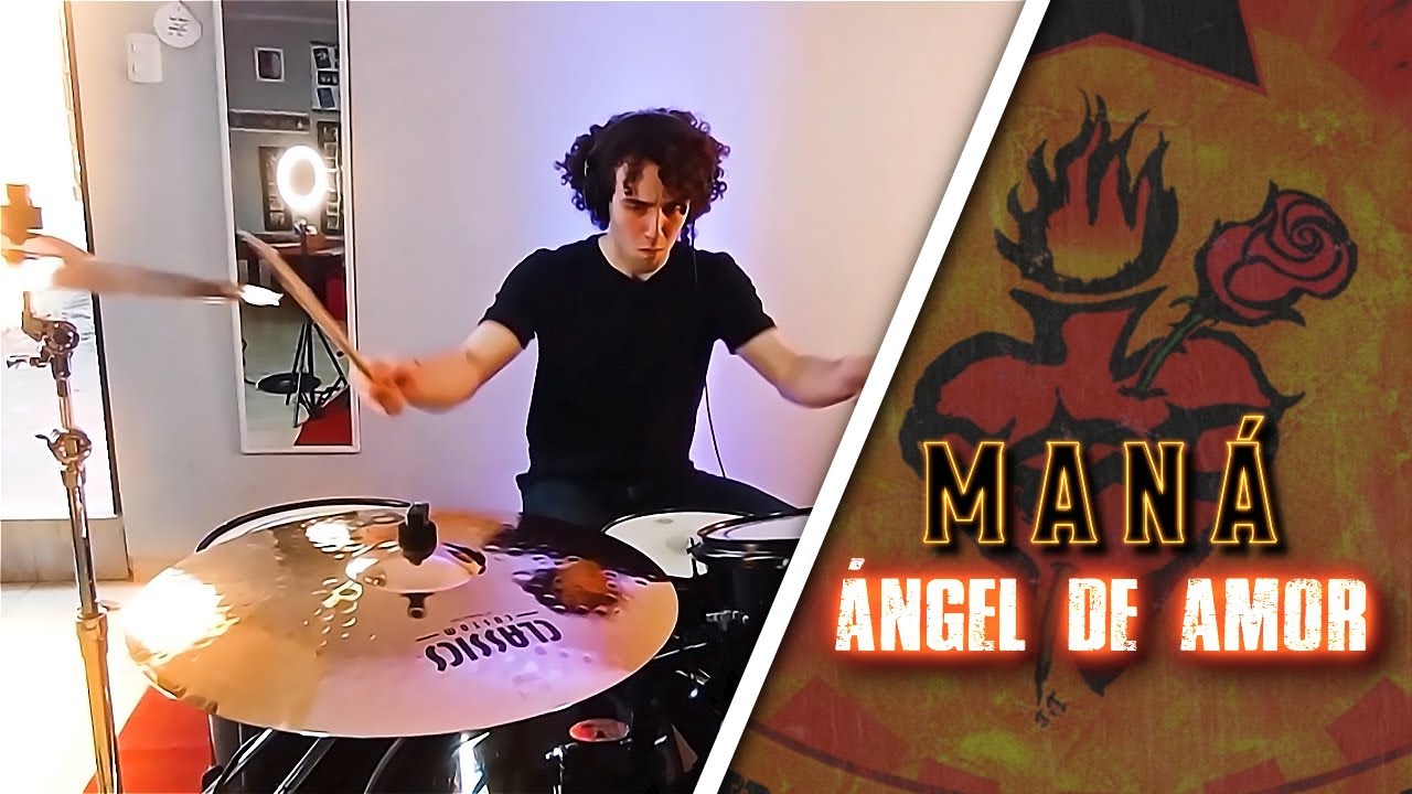 Ángel de Amor (Maná) • Drum Cover by Luke Rhythmfer - YouTube