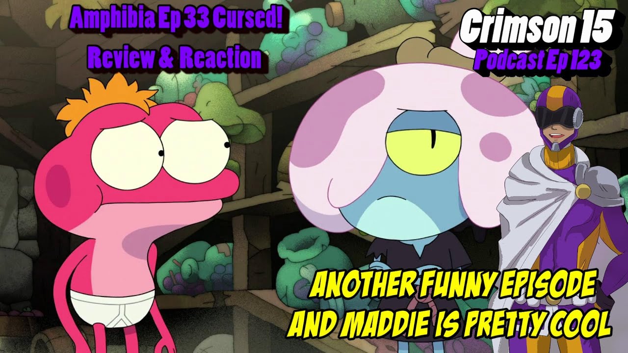 Amphibia Episode 33 Cursed! Review & Reaction - YouTube