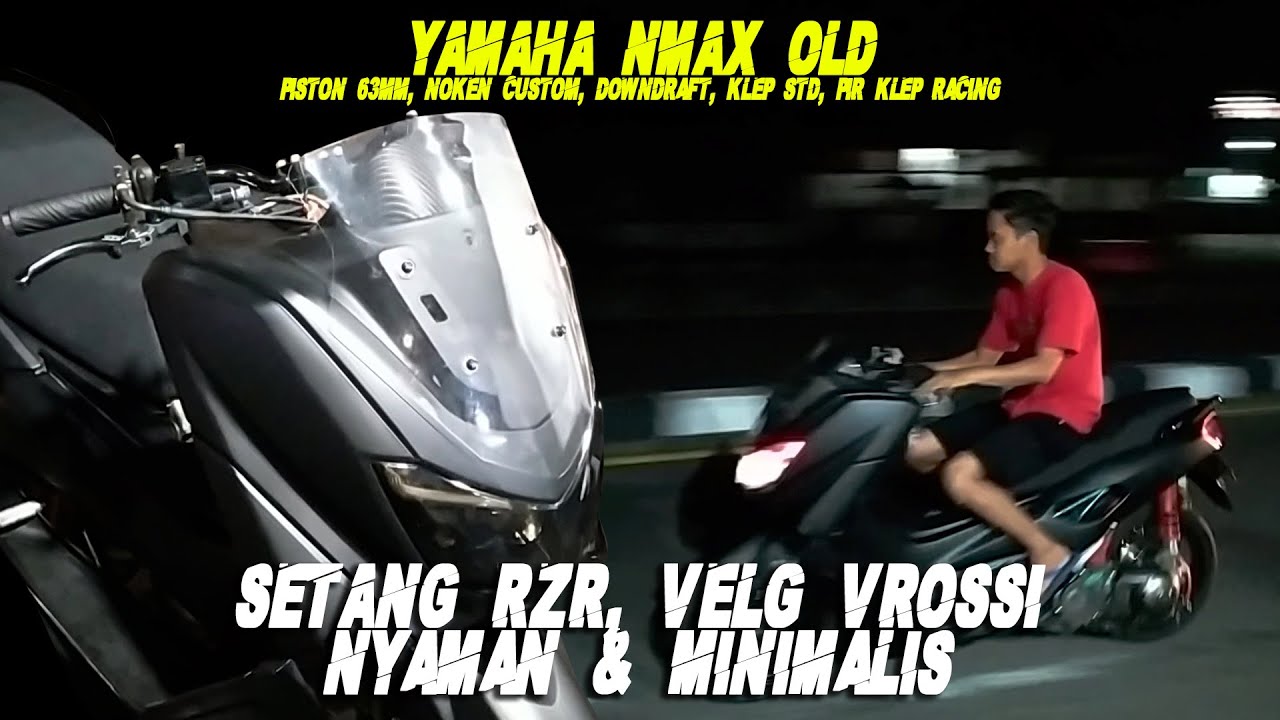Yamaha Nmax Old 63 Racing Look. klep std, noken Custom, Pir Klep racing ...