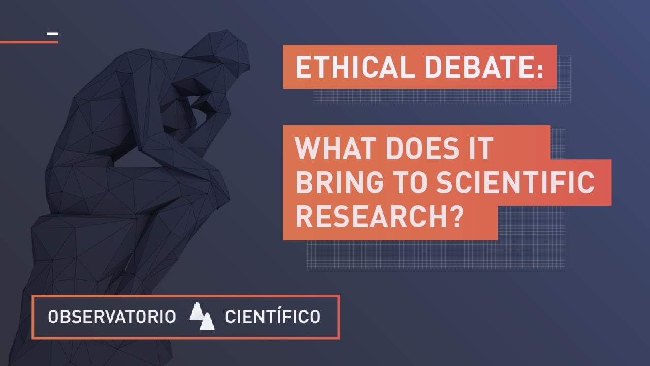 Ethical debate: what does it bring to scientific research? - YouTube