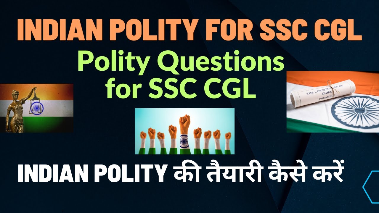 Polity Questions for SSC CGL | indian polity Question Set for cgl 2023 ...