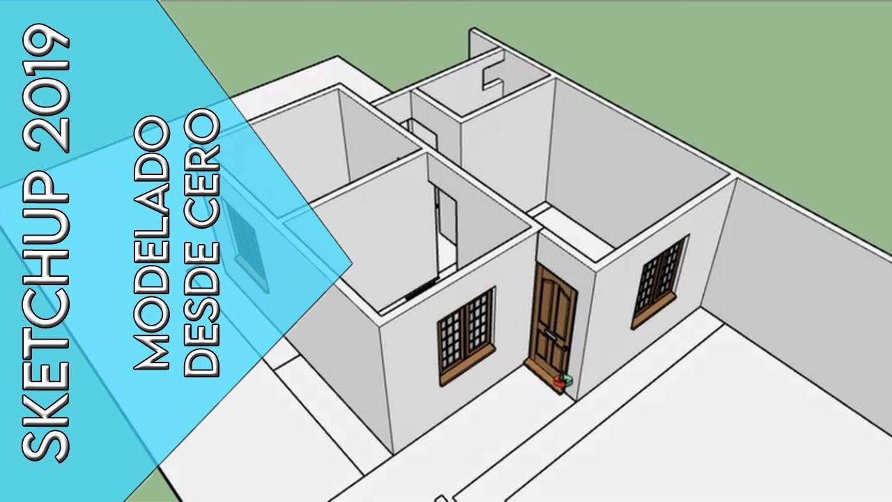 TUTORIAL de como MODELAR una casa desde cero en SKETCHUP 2019 | ESPAÑOL - YouTube