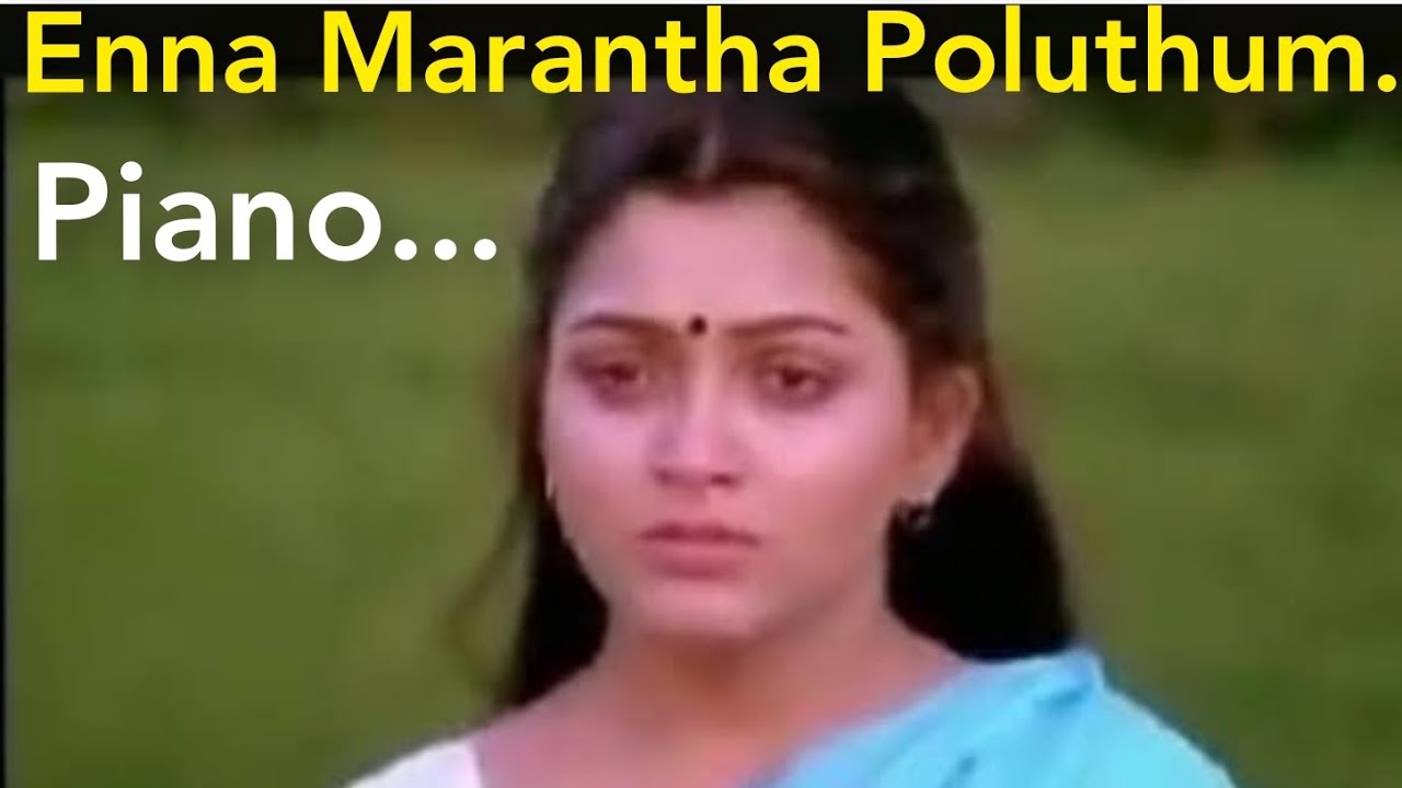 Enna Marantha Poluthum | Keyboard | Pandithurai Movie Song | K S ...