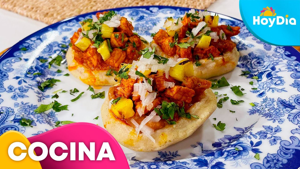 Rompe la dieta con esta rica receta de sopes al pastor | Hoy Día ...