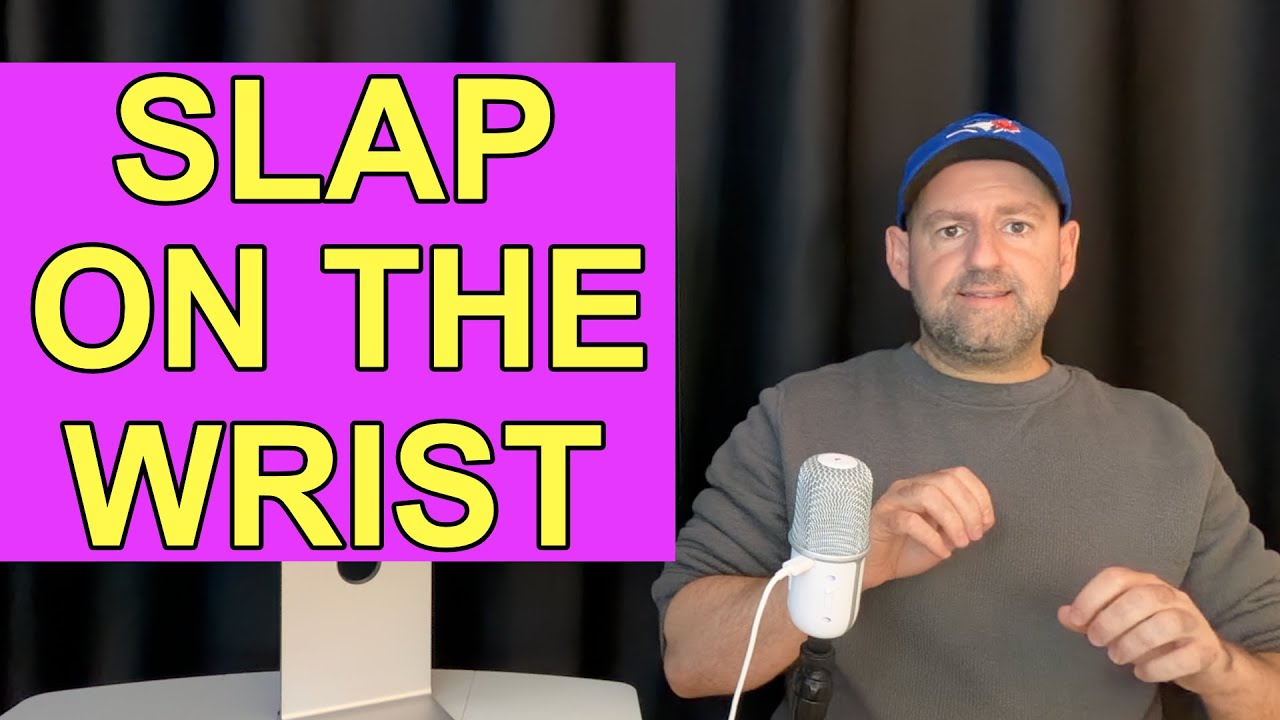 ENGLISH IDIOM! Slap on the Wrist - YouTube