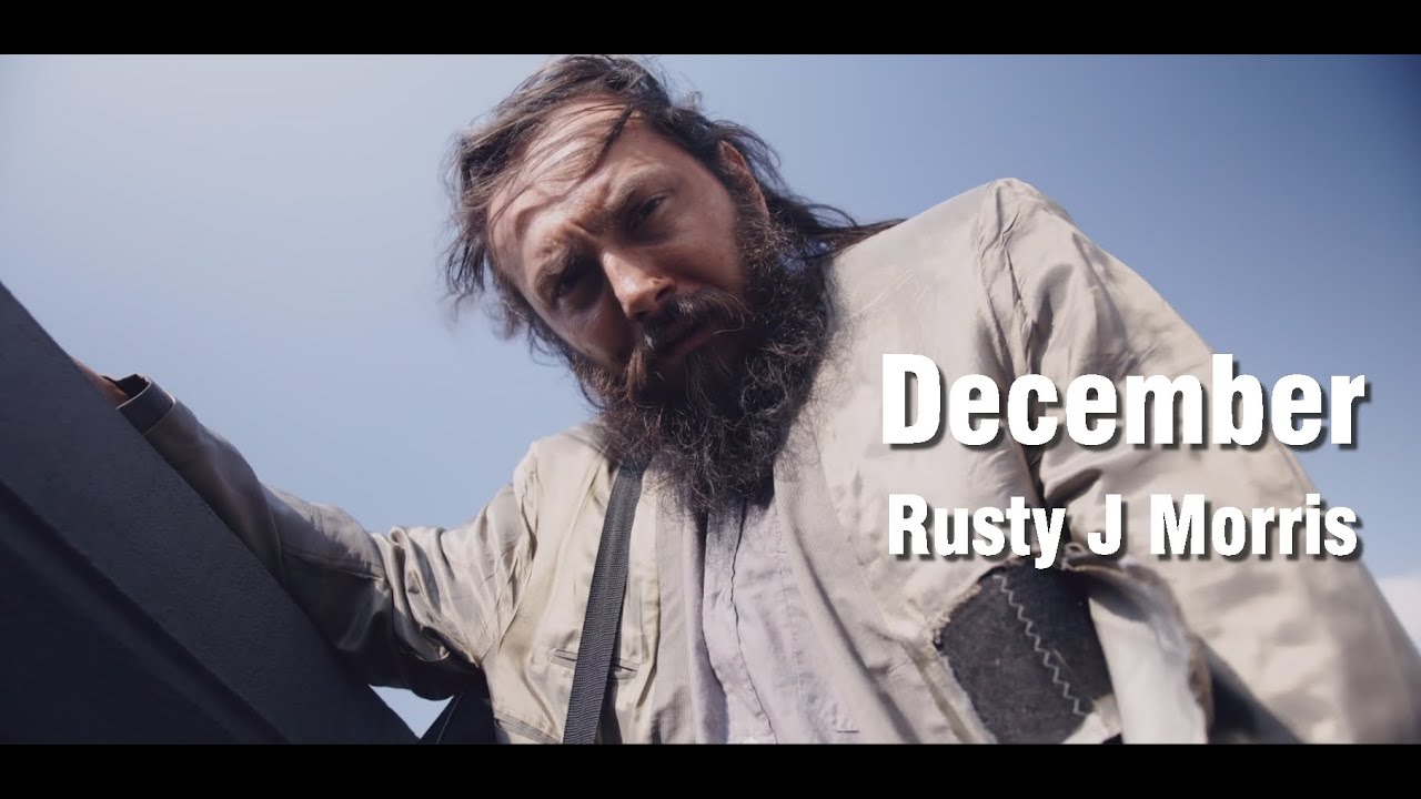 December - Rusty J Morris. Official Video, Original Tune 2024! - YouTube