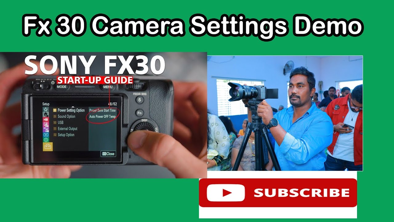 Sony Fx-30 camera Settings demo - YouTube