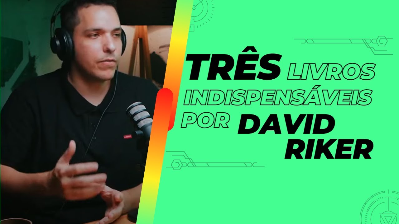 TRÊS LIVROS INDISPENSÁVEIS POR DAVID RIKER - YouTube