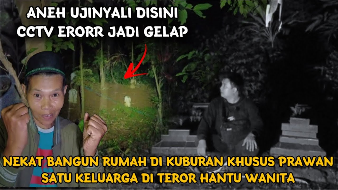 KUBURAN KHUSUS PRAWAN ! KELUARGA MAS KRIS JADI KORBAN DI HANTUI SETIAP ...