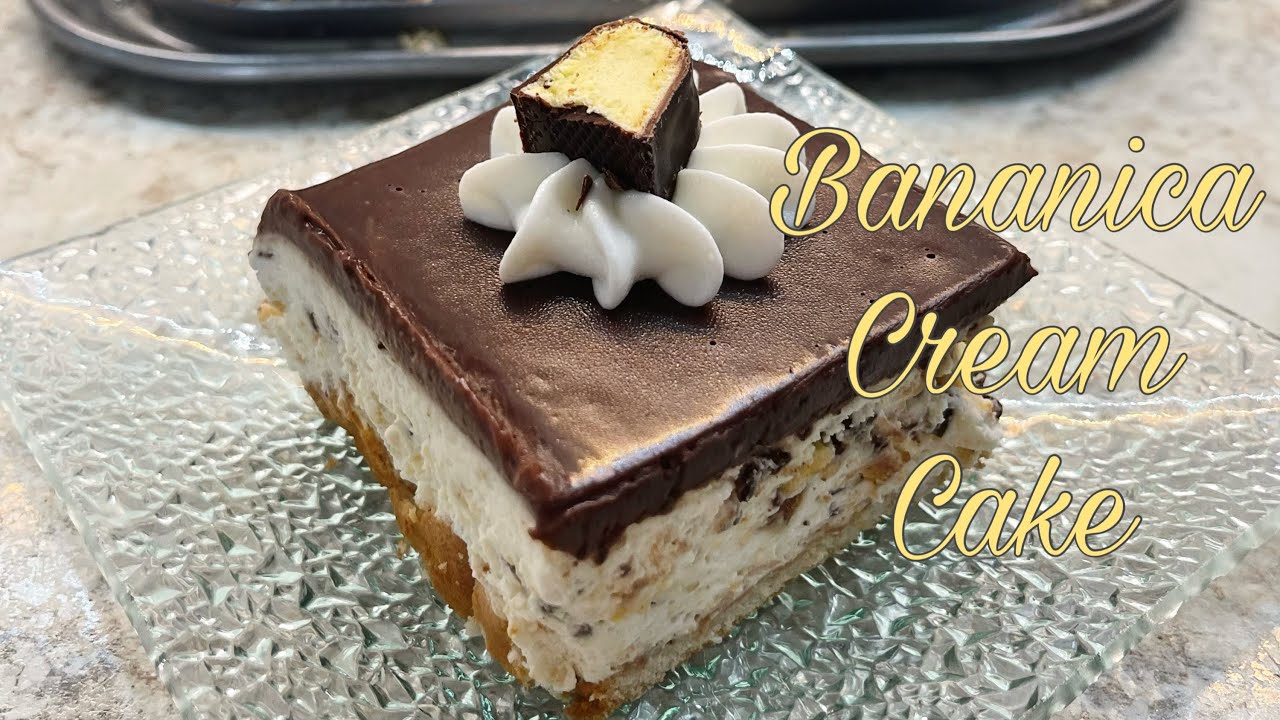 Bananica Cream Cake -Yummy, Sweet, and Easy to Make! - YouTube