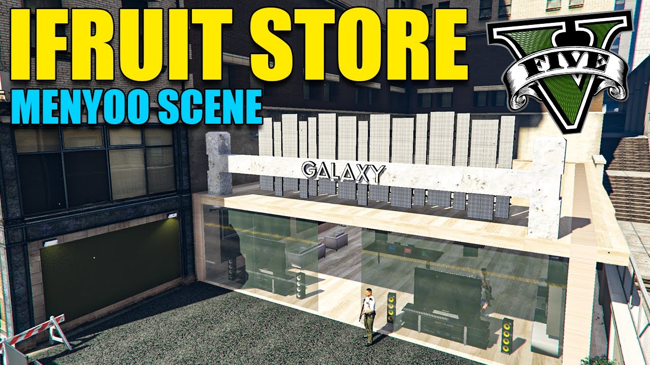 IFRUIT STORE IN GTA 5 | MENYOO SCENE GTA 5 INSTALLATION - YouTube