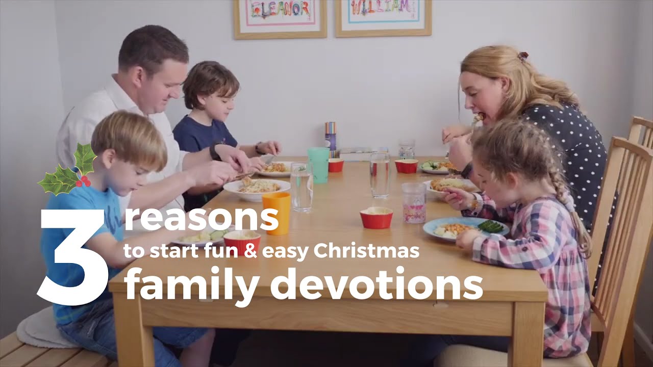 Three reasons to do a Christmas family devotional - YouTube