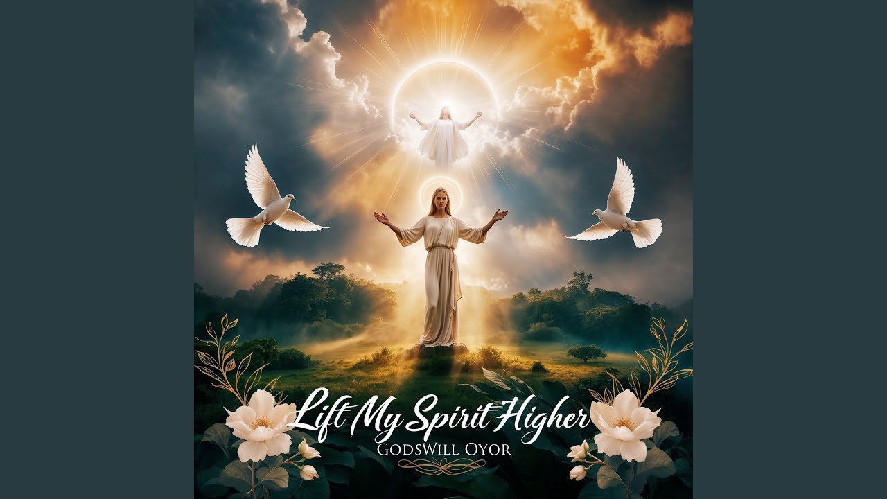 Lift My Spirit Higher - YouTube