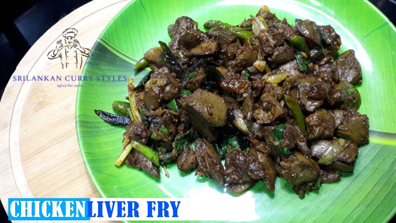 How To Cook Chicken Liver Sri Lankan Style at Carl Moran blog