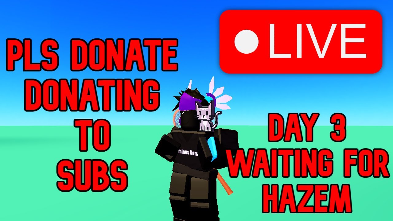 Day 3 of waiting for Hazem to donate (Donating to subs) 🔴 - YouTube