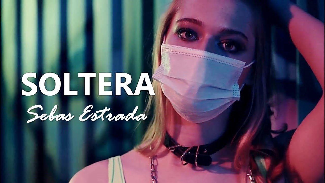 Soltera - Sebas Estrada (Videolyric Oficial) - YouTube Music