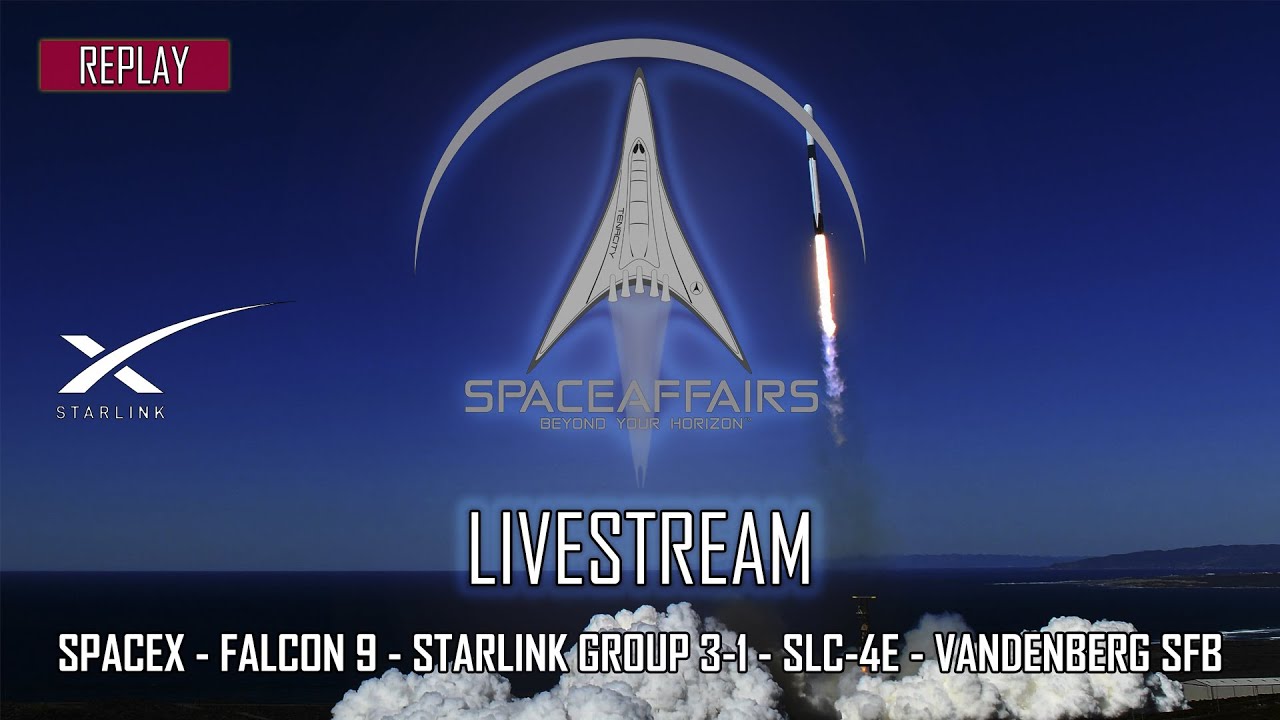 Spacex Falcon 9 Starlink Group 3 1 Slc 4e Vandenberg Sfb July
