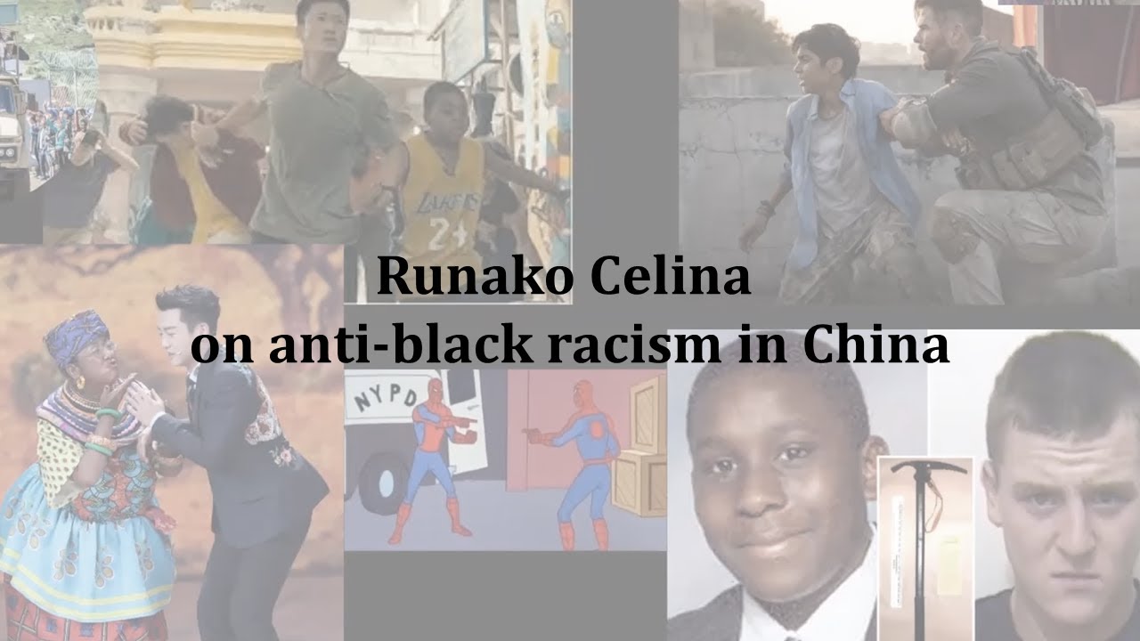 Runako Celina on Anti-Black Racism in China - YouTube