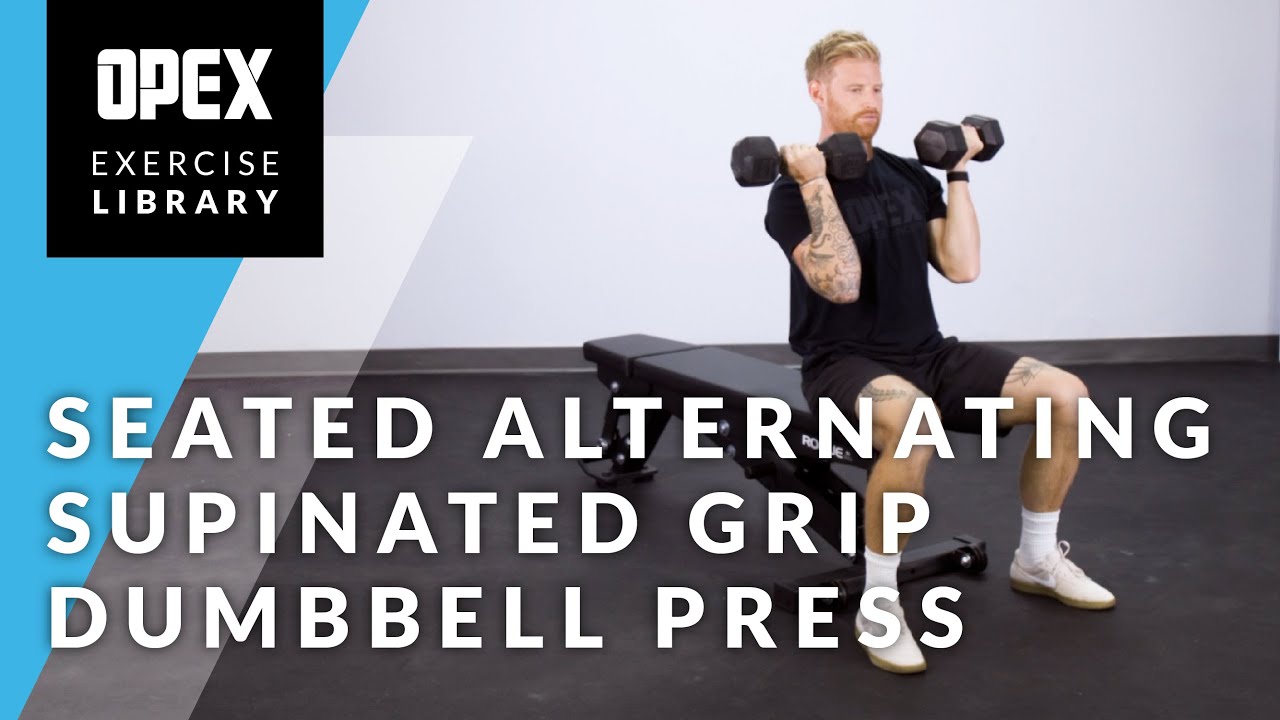 Seated Alternating Supinated Grip Dumbbell Press Opex Exercise