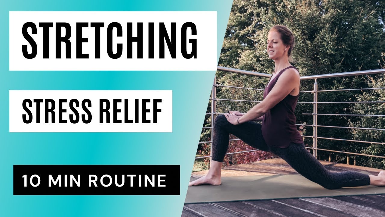 10 Minute daily stretch routine to relieve stress and tension | quick ...