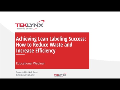 [WEBINAR] Achieving Lean Labeling Success: How to Reduce Waste and ...