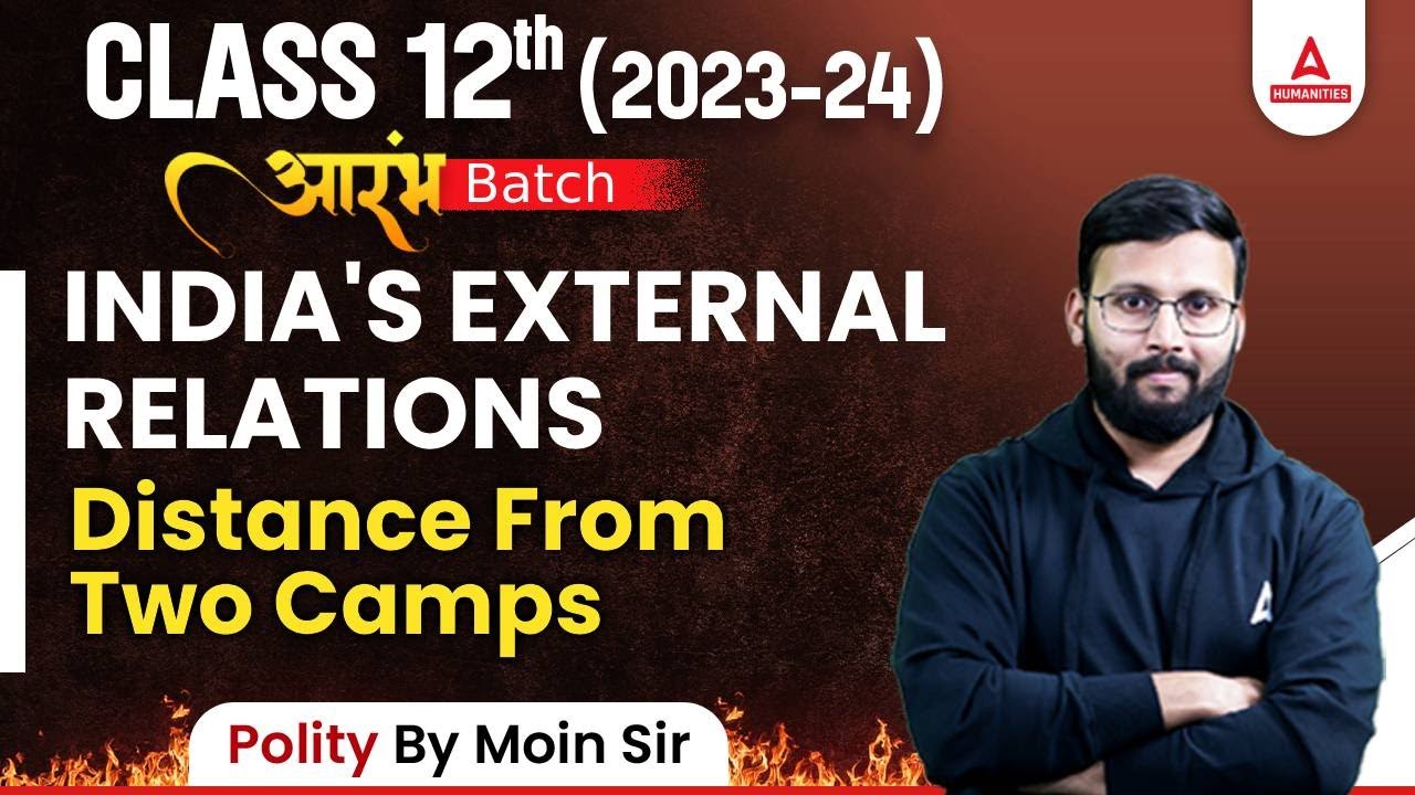 Class 12 Political Science | India's External Relations | Distance From ...