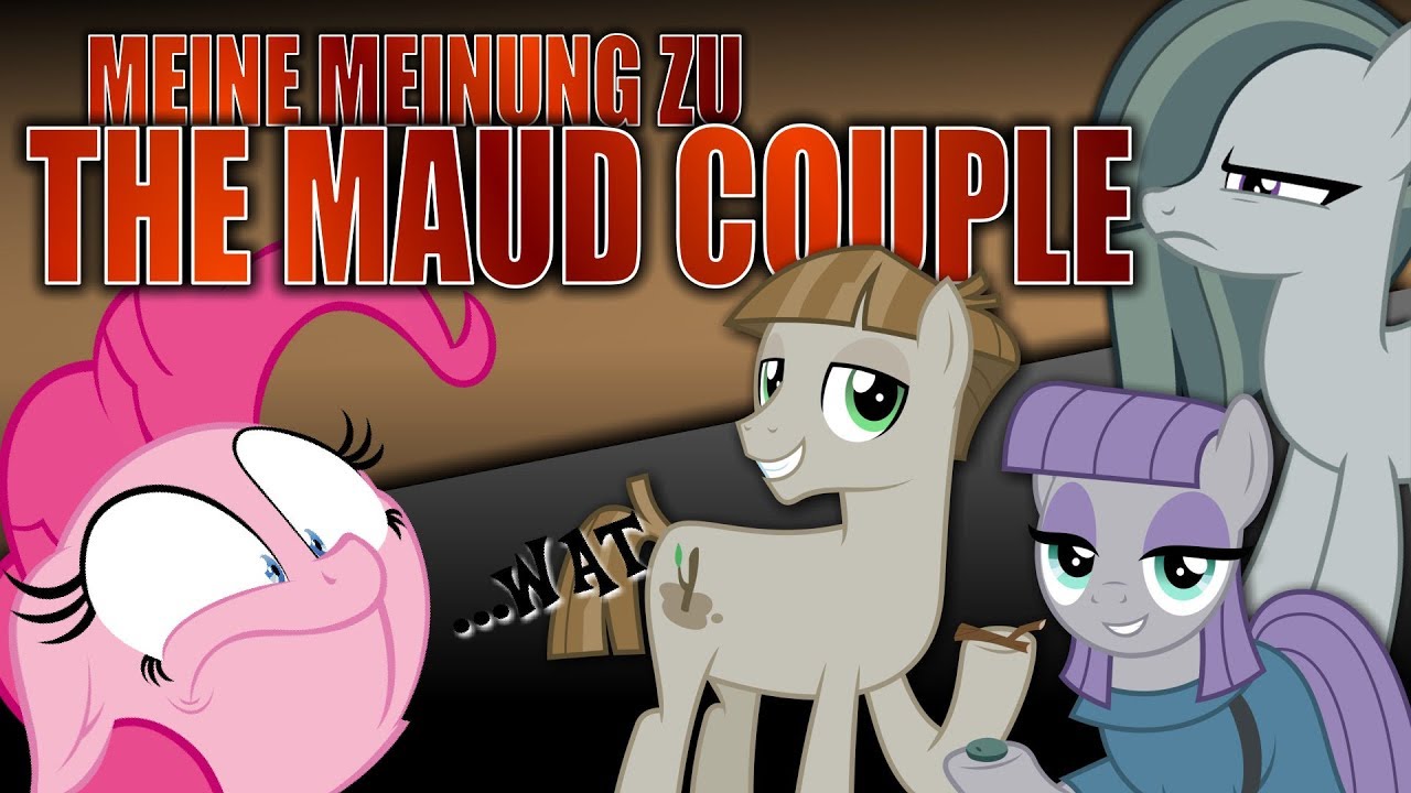 The Maud Couple | SPOILER | MEINUNG | TheTalkingPegasus - YouTube