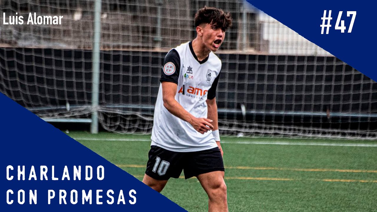 CHARLANDO CON PROMESAS #47 | LUIS ALOMAR (CE CONSTANCIA) - YouTube