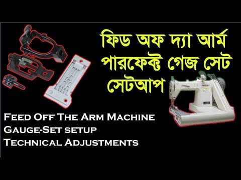 Feed Off The Arm Machine Gauge Set setup Technical Adjustments. feed ...