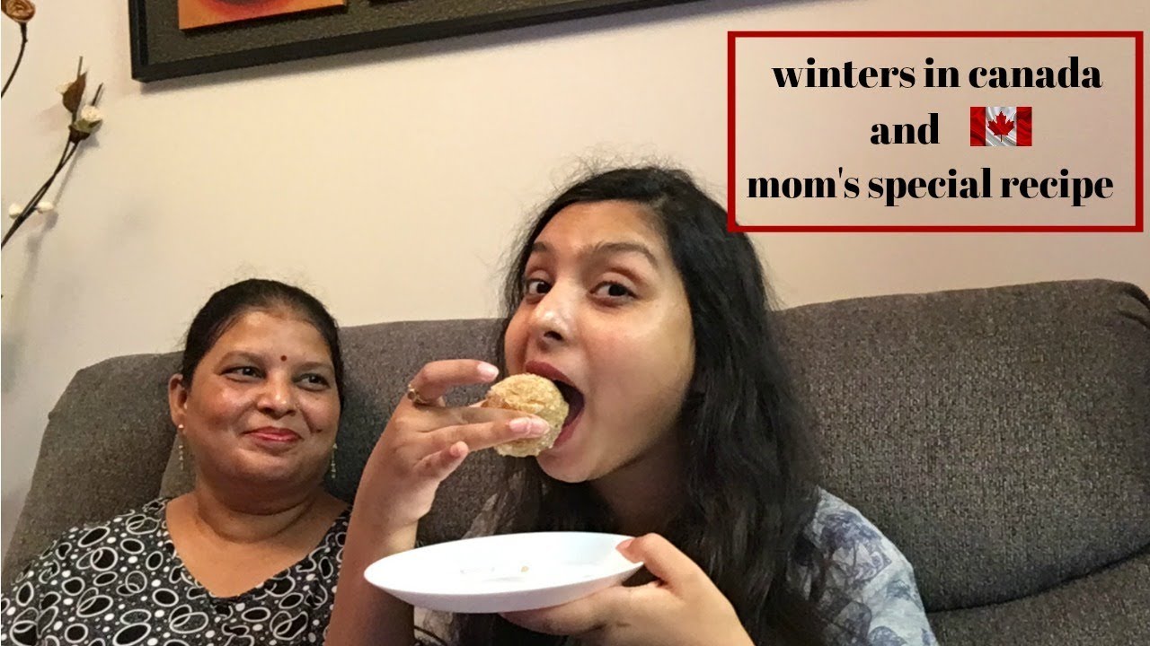 canada weather and mom's cooking| Canada Vlog 2 - YouTube