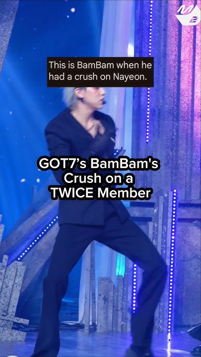 GOT7’s BamBam's Crush on a TWICE Member - YouTube