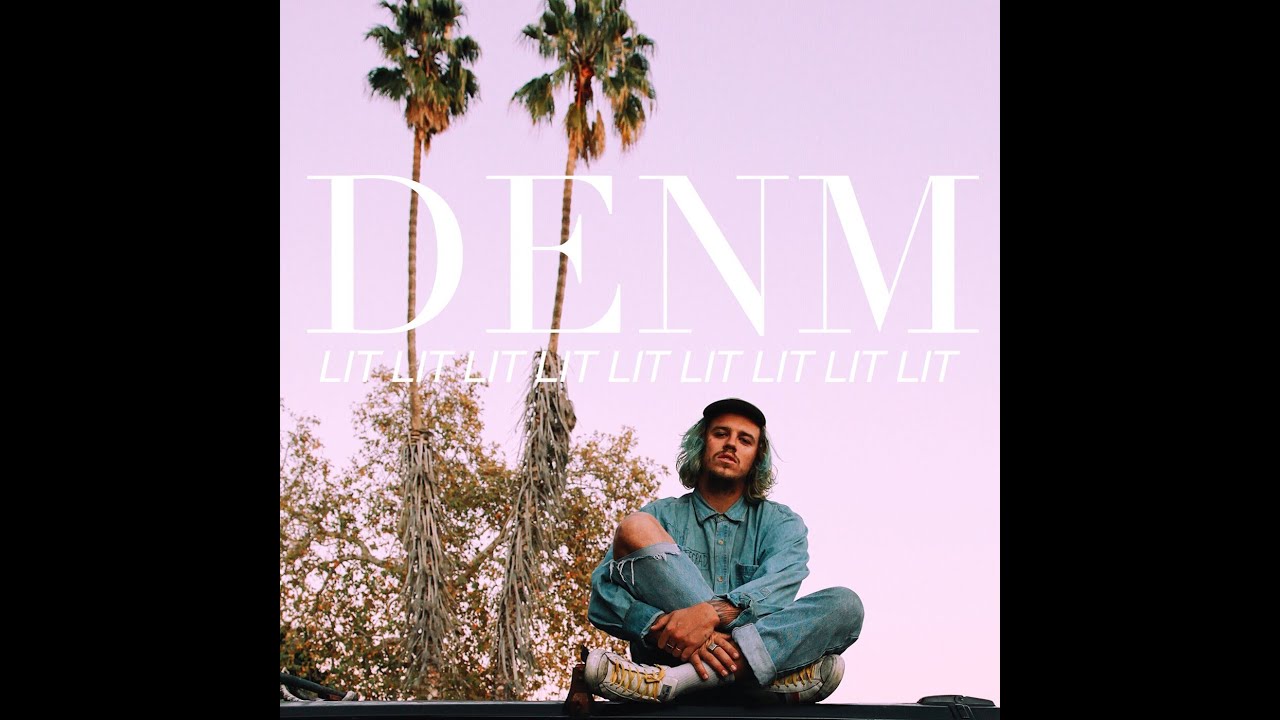 DENM - Lit - YouTube