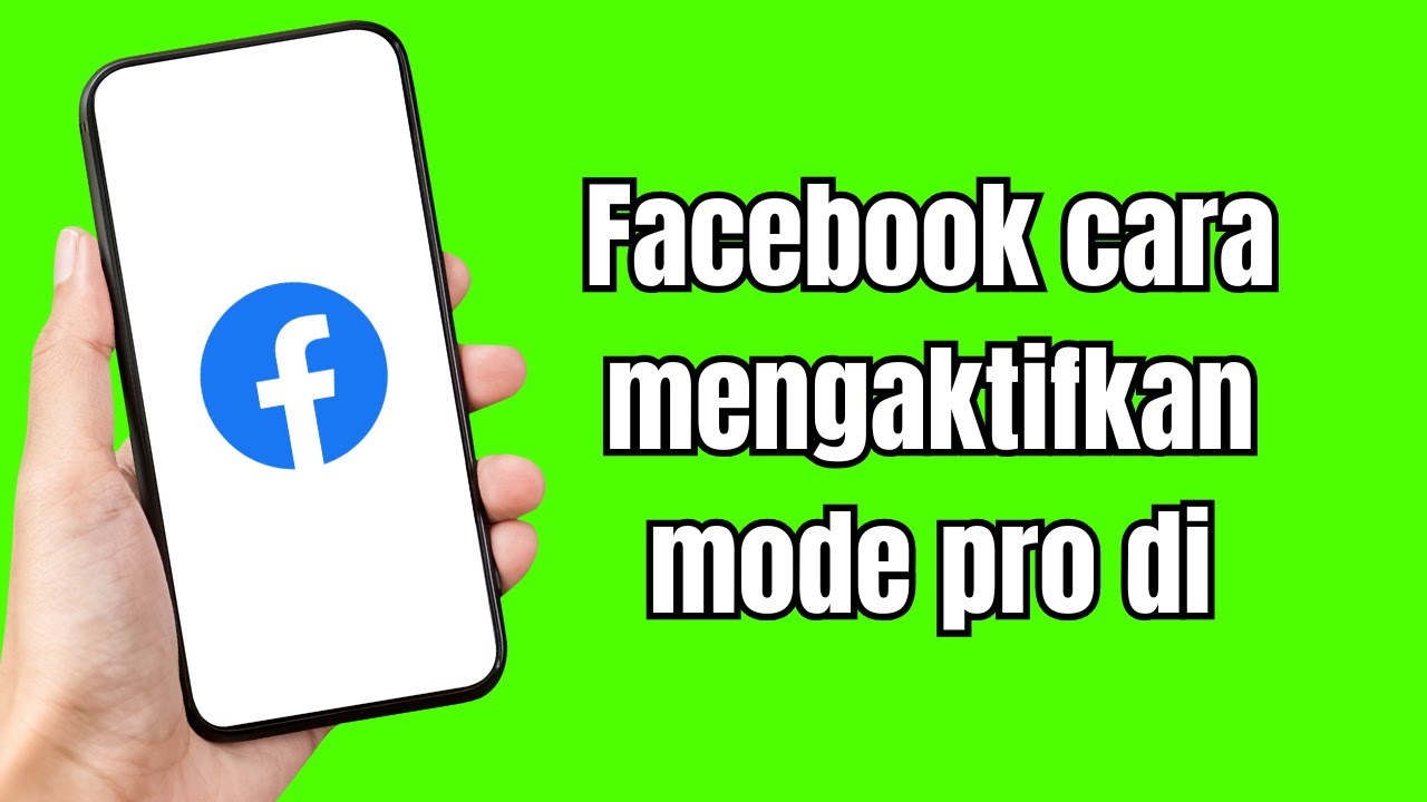 Facebook cara mengaktifkan mode pro di ~ How to turn on pro mode on ...