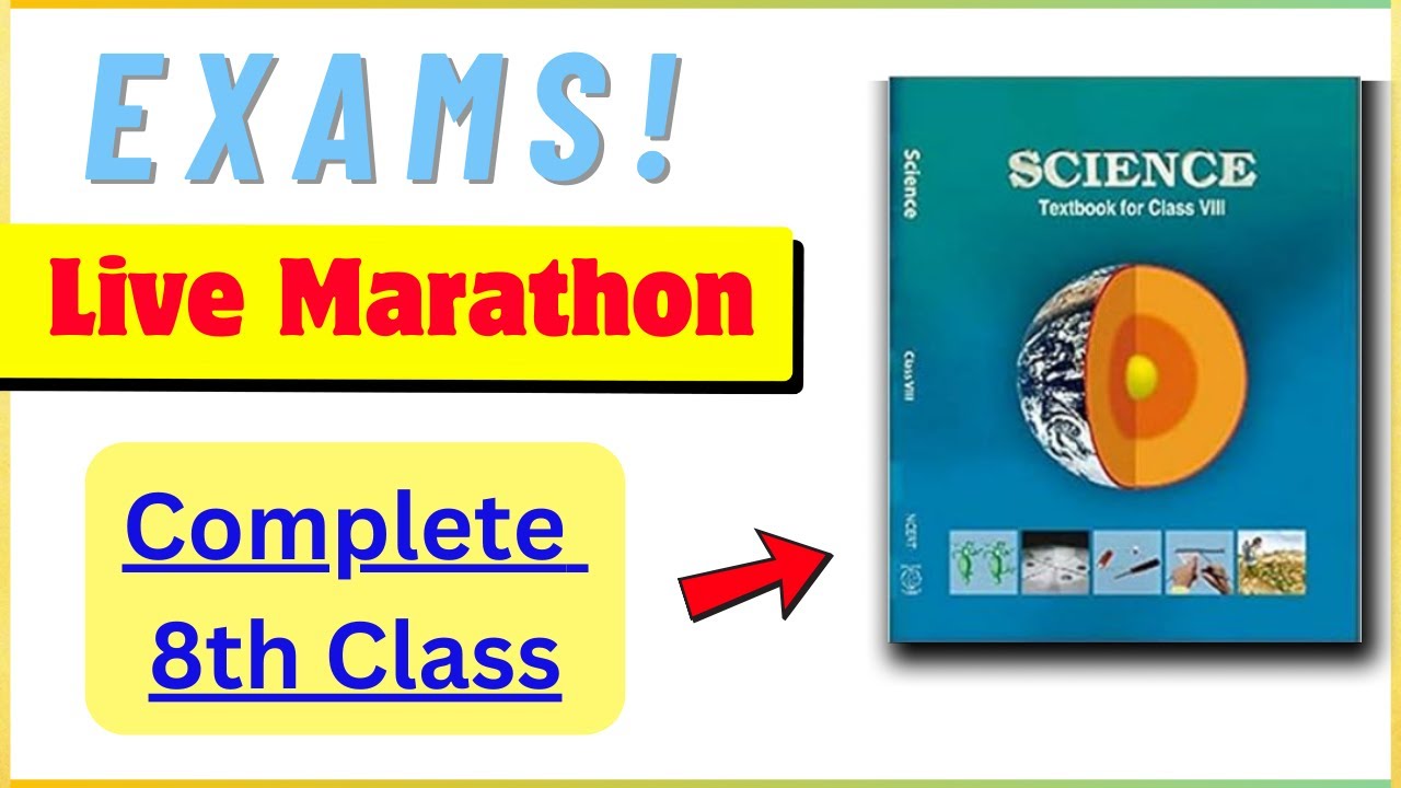 🔥 Class 8 Science MARATHON LIVE | Complete Class 8 Science Part 1 ...