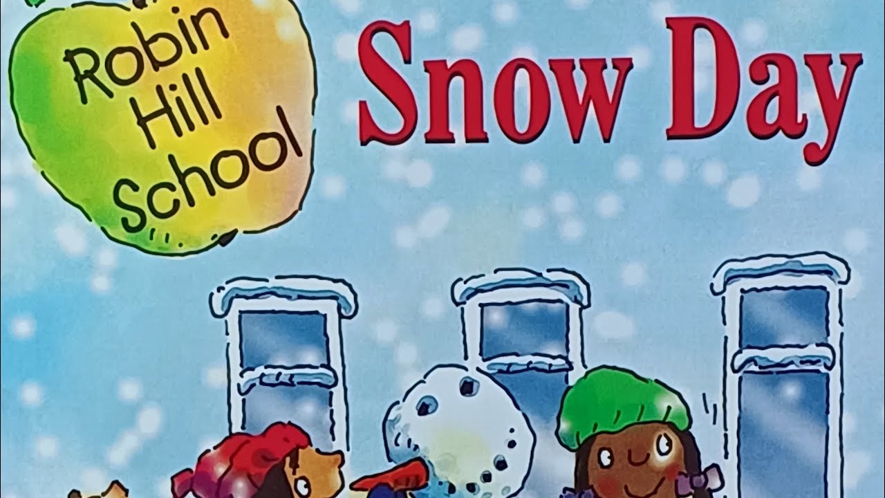 [ Snow Day ] Robin Hill School - YouTube