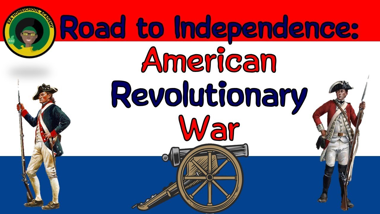 America's Road to Independence: The American Revolutionary War - YouTube
