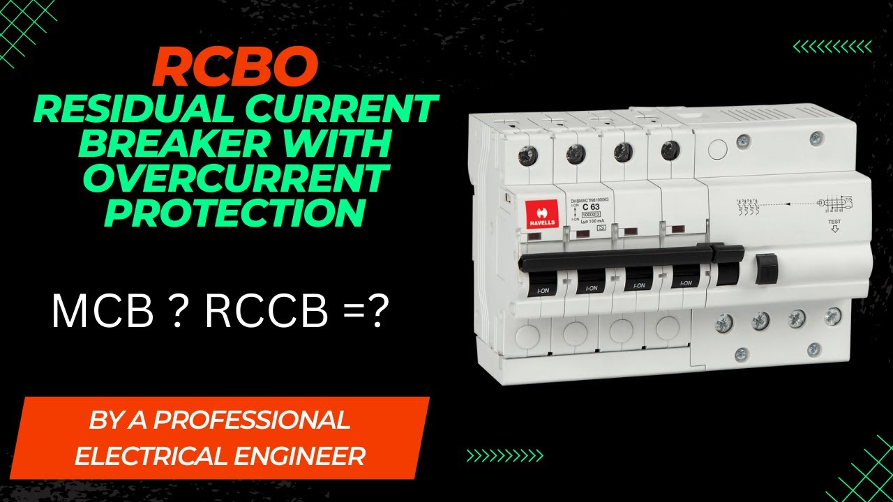 RCBO- RESIDUAL CURRENT BREAKER WITH OVERCURRENT PROTECTION || MCB+RCCB ...