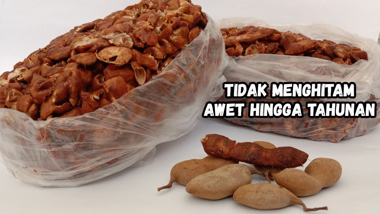 Cara Simpan Asem Jawa Awet Tahunan & Tidak Menghitam - YouTube