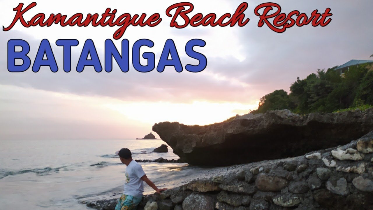 Biyaheng Batangas ( Kamantigue Beach Resort ) - YouTube