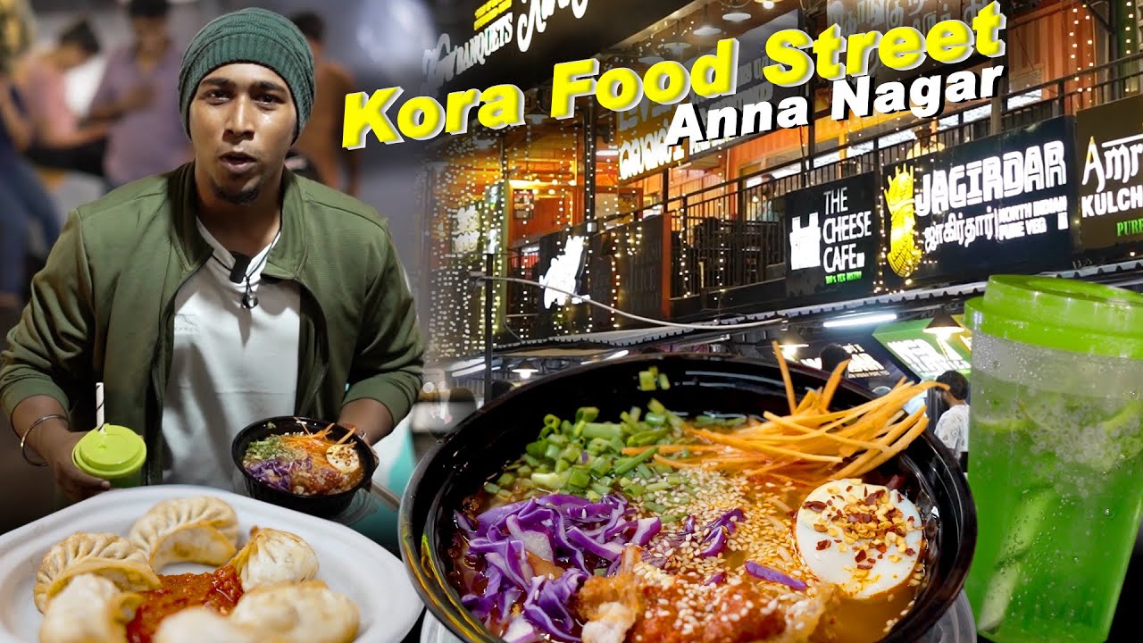 kora-food-street-food-review-anna-nagar-youtube