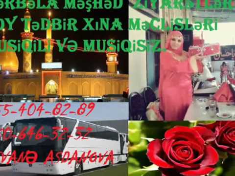 TOY, XINATEDBİR,KERBELA ,MEŞED ZİYARETLERİ İSTEYENLER BU NÖMRELERDEN ELAQE NÖM:0554048289:0506463232
