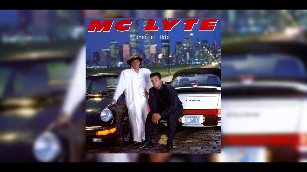 MC Lyte - Eyes On This - Classic Hip-Hop! - YouTube
